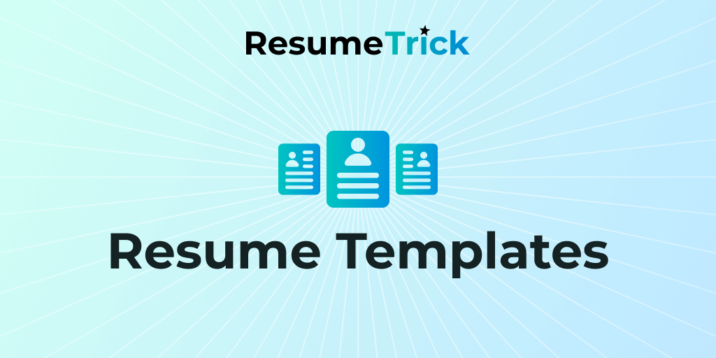 30+ Free Resume Templates for 2025 | Resume Trick